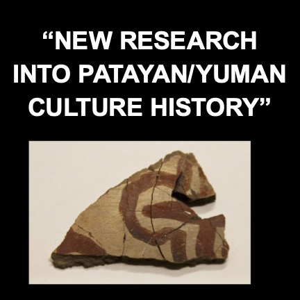 PATAYAN Lecture Feb 1, 2021 - Colorado Desert Archaeology ...